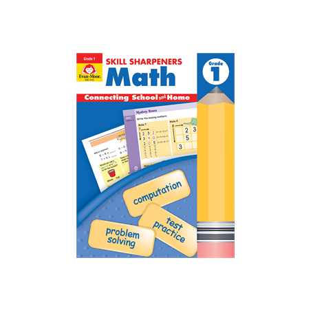 Math Skills Sharpeners: Connecting School & Home Grade 1 EDM4055454...